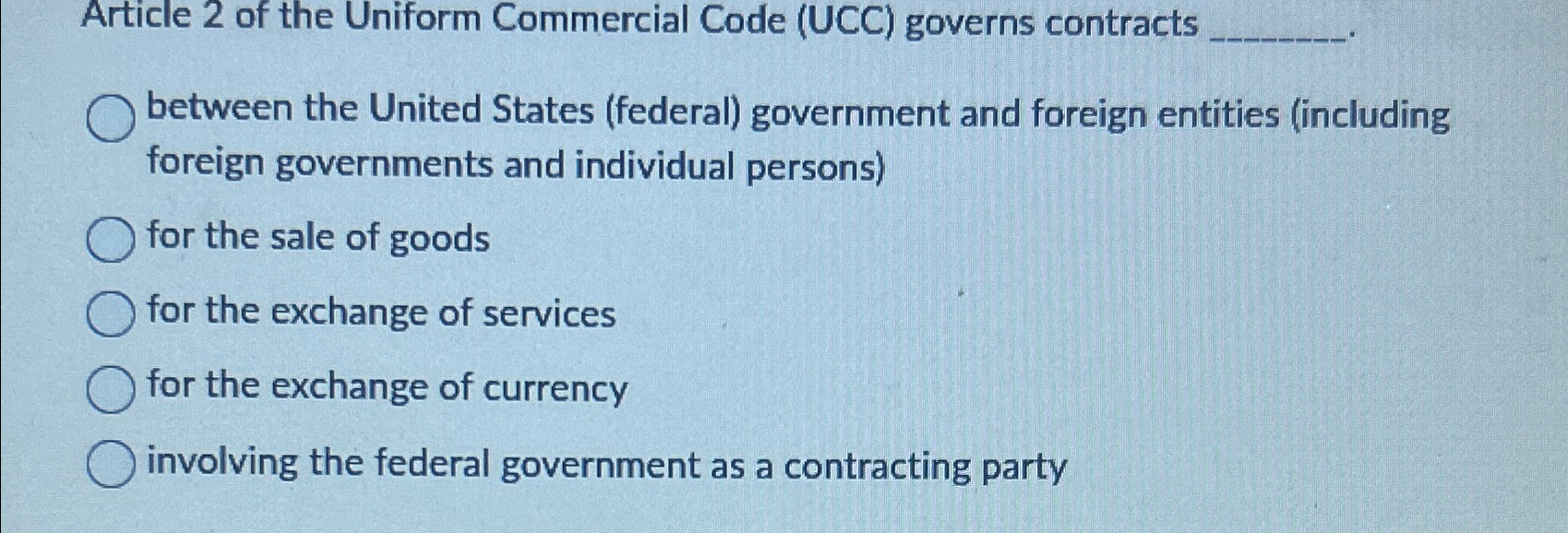 Solved Article 2 ﻿of the Uniform Commercial Code (UCC) | Chegg.com