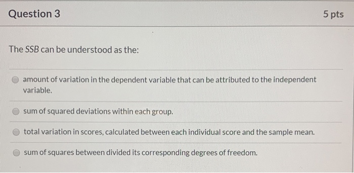 Solved Question 3 5 pts The SSB can be understood as the: | Chegg.com