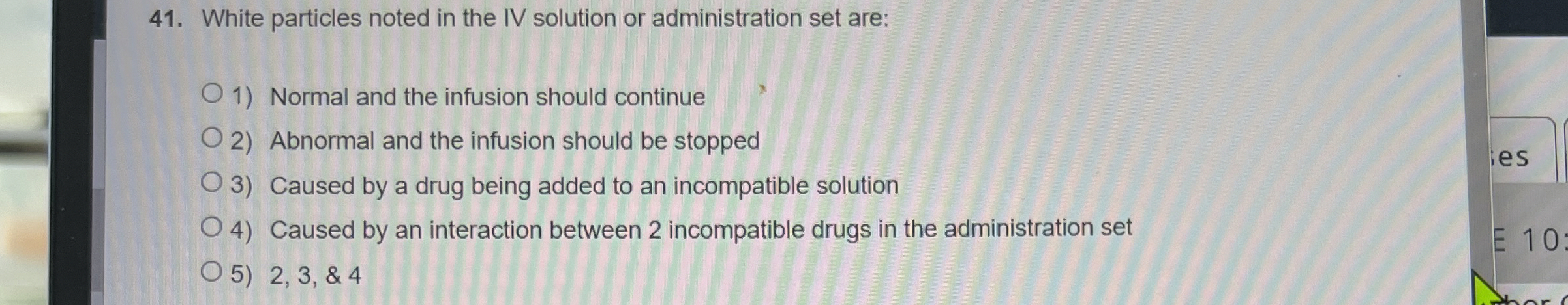 Solved White particles noted in the IV solution or | Chegg.com