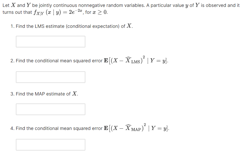 Solved Let X ﻿and Y ﻿be Jointly Continuous Nonnegative 