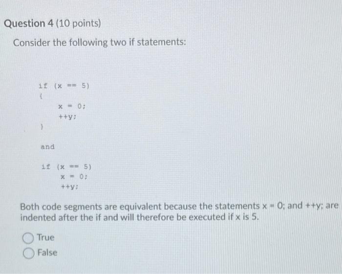 Solved Question 4 (10 points) Consider the following two if | Chegg.com