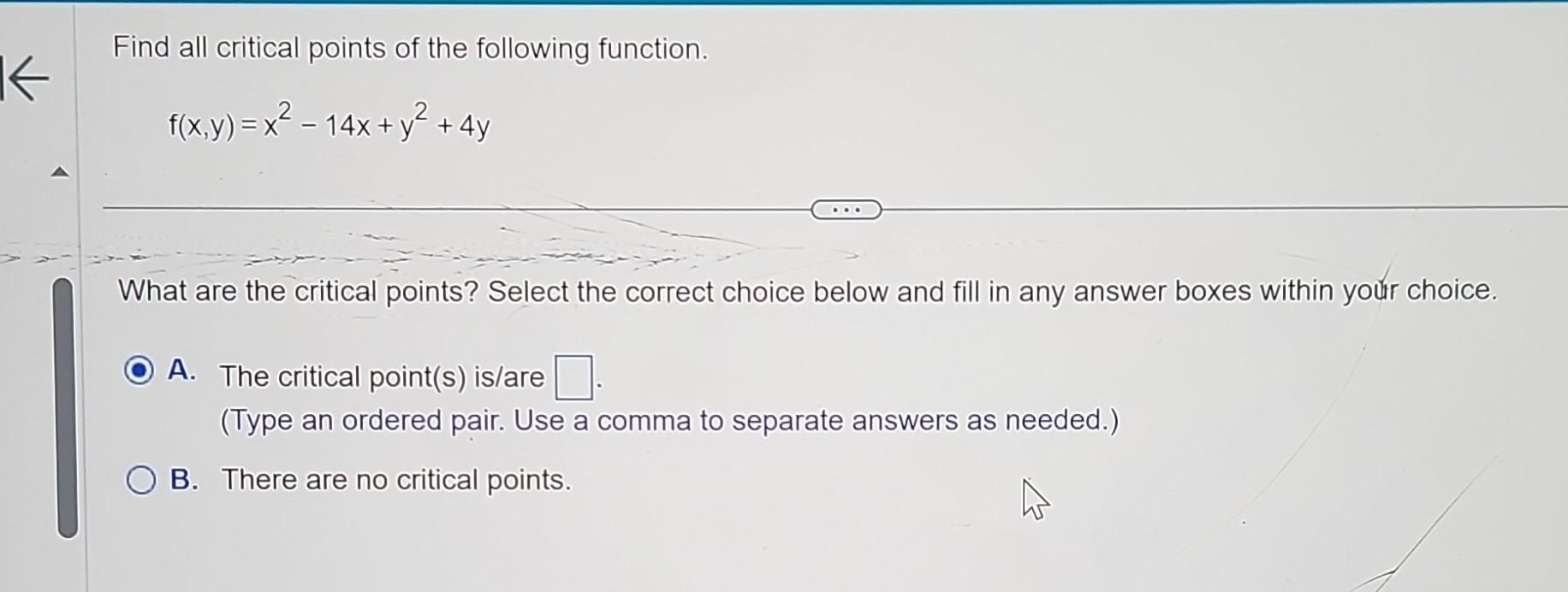 Solved Find all critical points of the following function. | Chegg.com