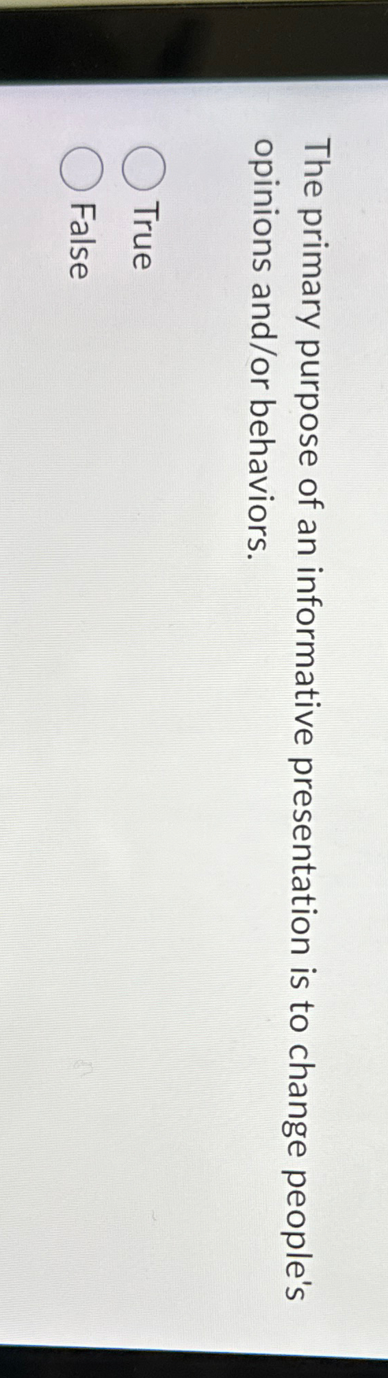 Solved The primary purpose of an informative presentation is | Chegg.com