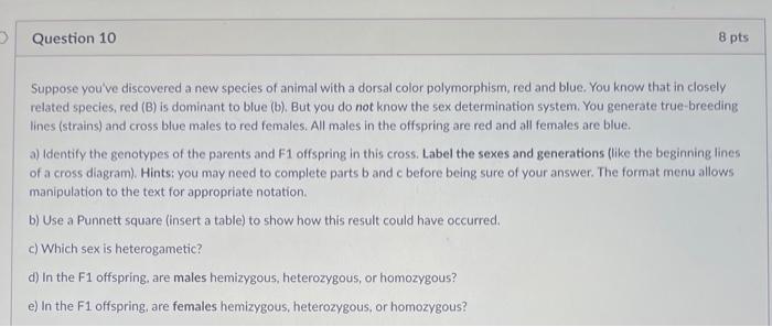 Solved Suppose you've discovered a new species of animal | Chegg.com