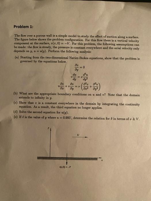 Solved The flow over a porous wall is a simple model to | Chegg.com