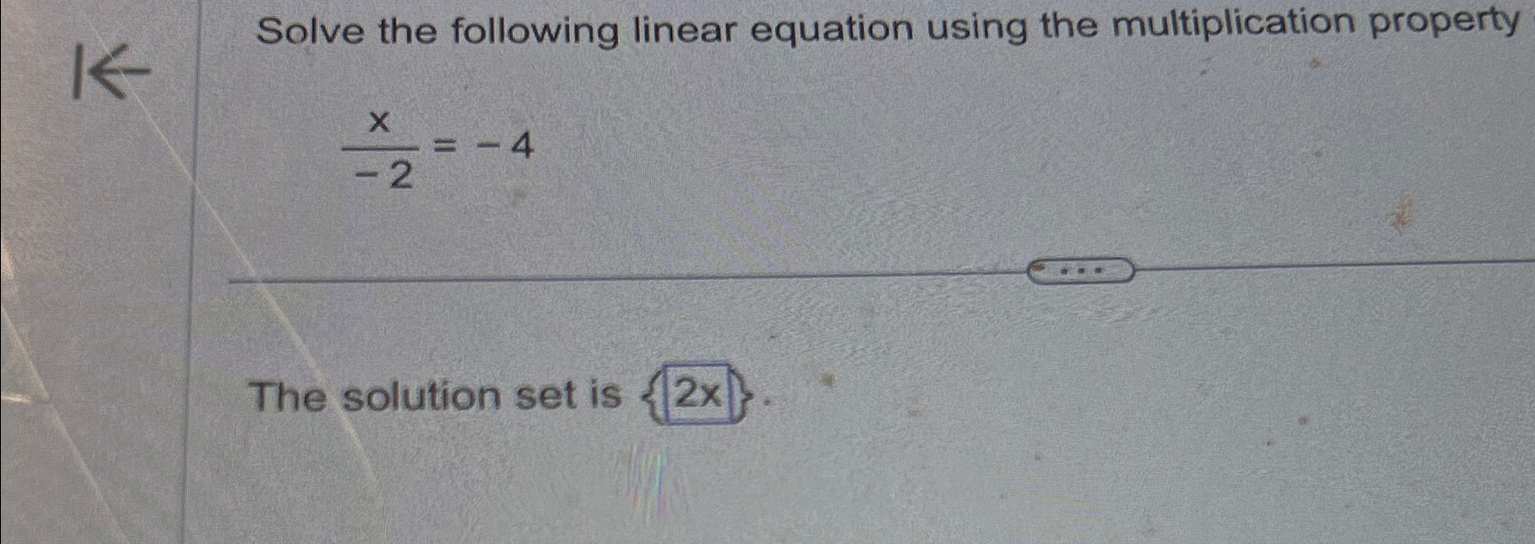Solved Solve the following linear equation using the | Chegg.com