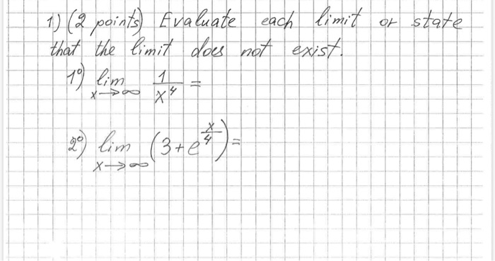 Solved 1) (2 points) Evaluate each limit that the limit does | Chegg.com