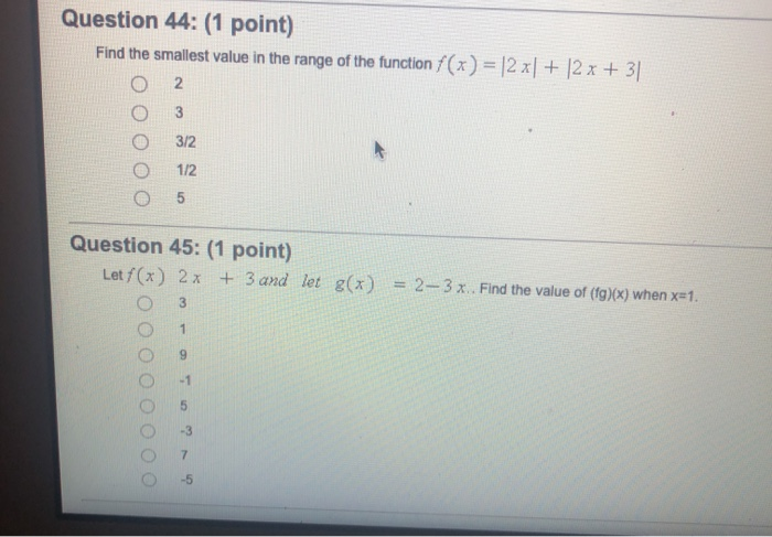 Solved Question 44: (1 point) Find the smallest value in the | Chegg.com
