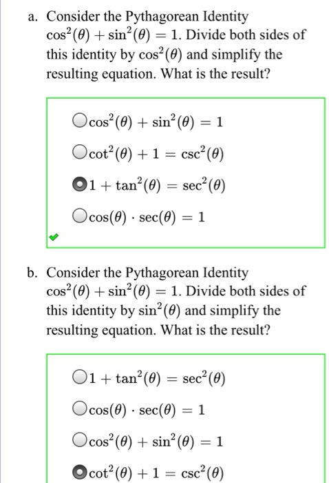 Solved a. Consider the Pythagorean Identity cos? (0) + | Chegg.com