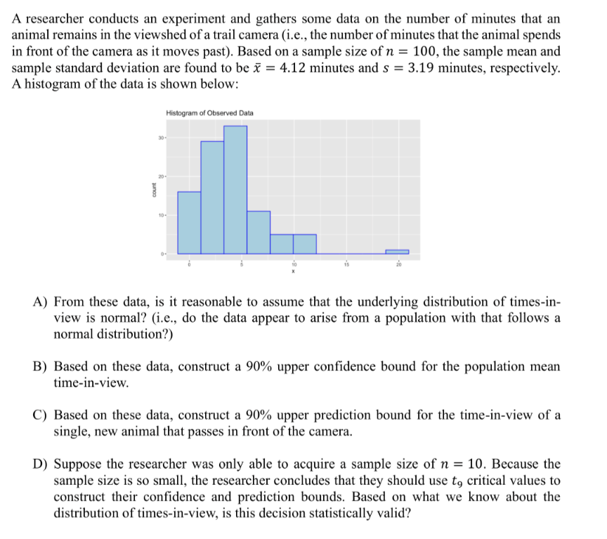 Solved A researcher conducts an experiment and gathers some | Chegg.com