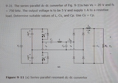 Solved 9-31. ﻿The series-parallel dc-dc converter of Fig. | Chegg.com