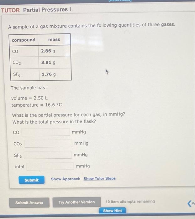 Solved TUTOR Partial Pressures A sample of a gas mixture | Chegg.com