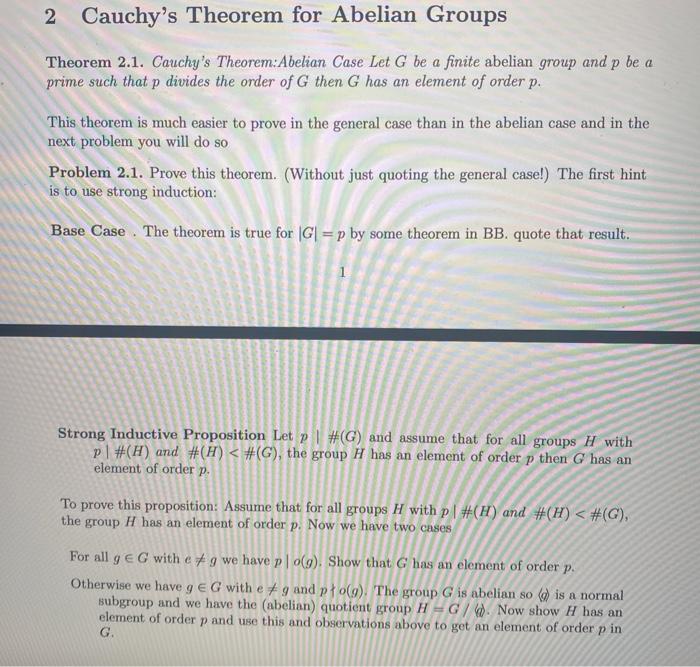 Solved 2 Cauchy's Theorem for Abelian Groups Theorem 2.1. | Chegg.com