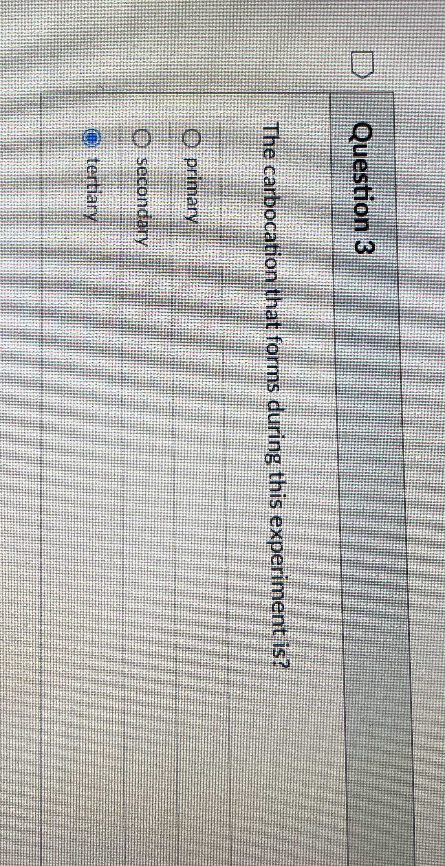 Solved Question 3The carbocation that forms during this | Chegg.com