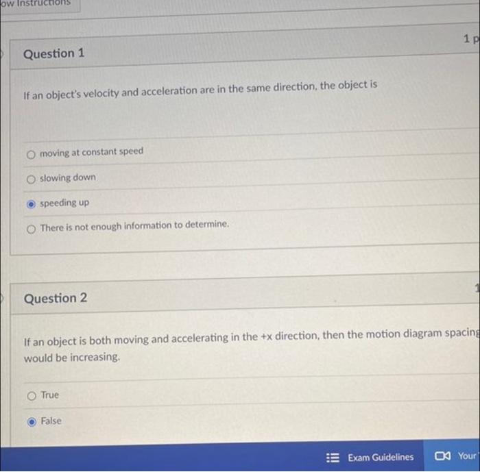 If an object's velocity and acceleration are in the | Chegg.com