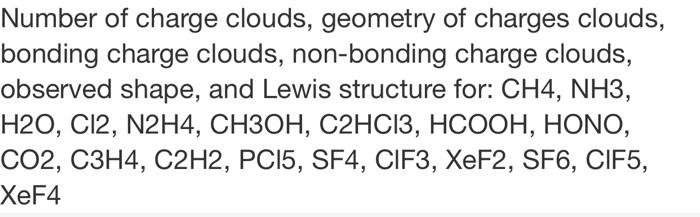 Solved Number of charge clouds, geometry of charges clouds, | Chegg.com