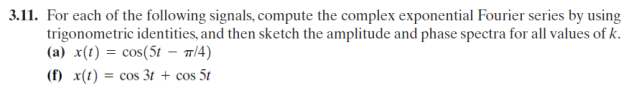 Solved 3.11. ﻿For each of the following signals, compute the | Chegg.com
