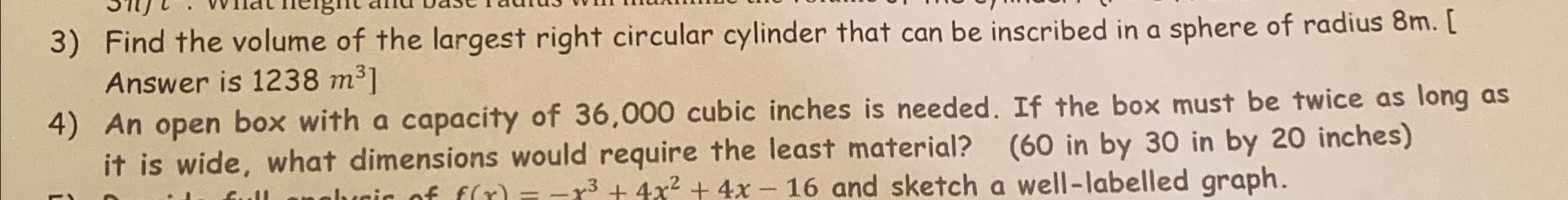 Solved Find the volume of the largest right circular | Chegg.com