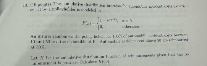 Solved 10. (10 points) The cumulative distribution function | Chegg.com