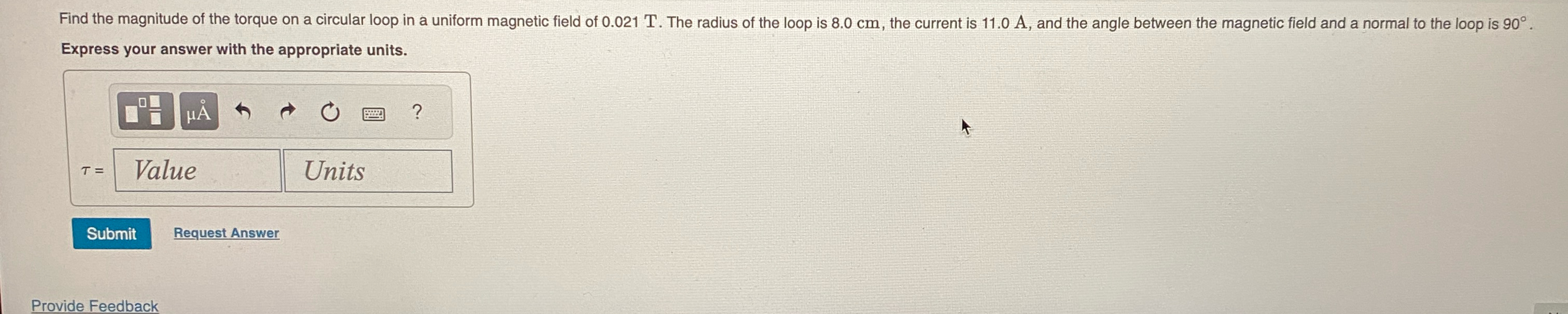 Solved Find the magnitude of the torque on a circular loop | Chegg.com