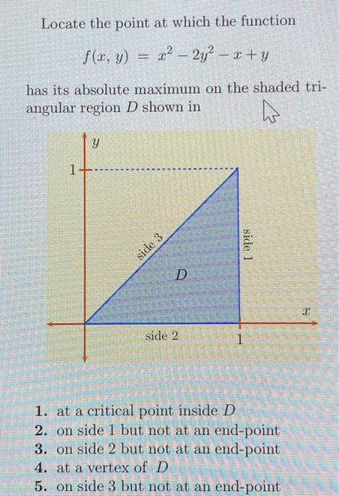 Solved Locate the point at which the function | Chegg.com