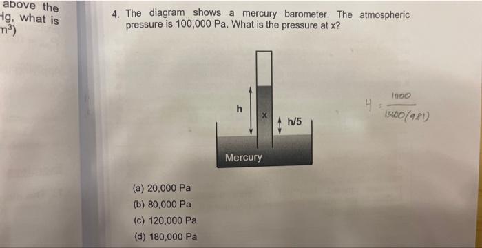 Solved above the 4. The diagram shows a mercury barometer. | Chegg.com