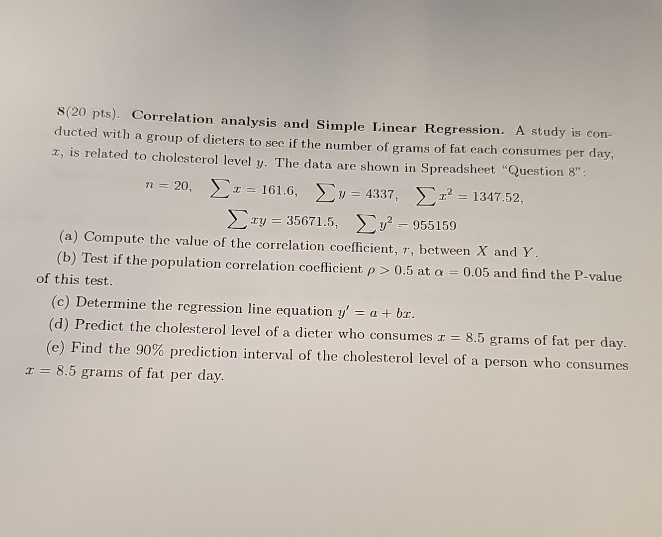 Solved 8(20 pts). Correlation analysis and Simple Linear | Chegg.com