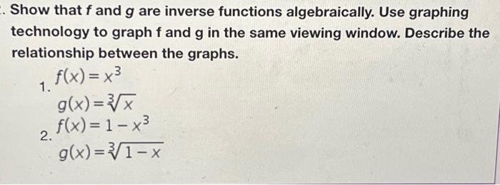 Solved Show that f and g are inverse functions | Chegg.com