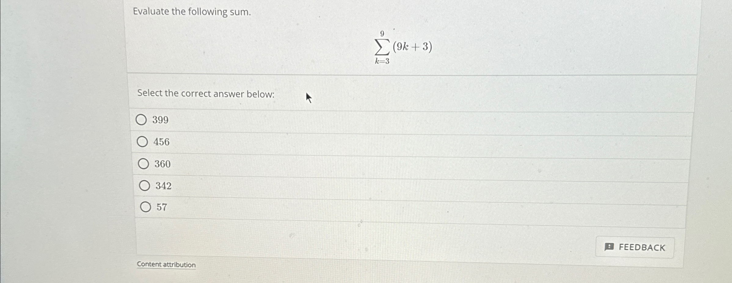 Solved Evaluate the following sum.∑k=39(9k+3)Select the | Chegg.com