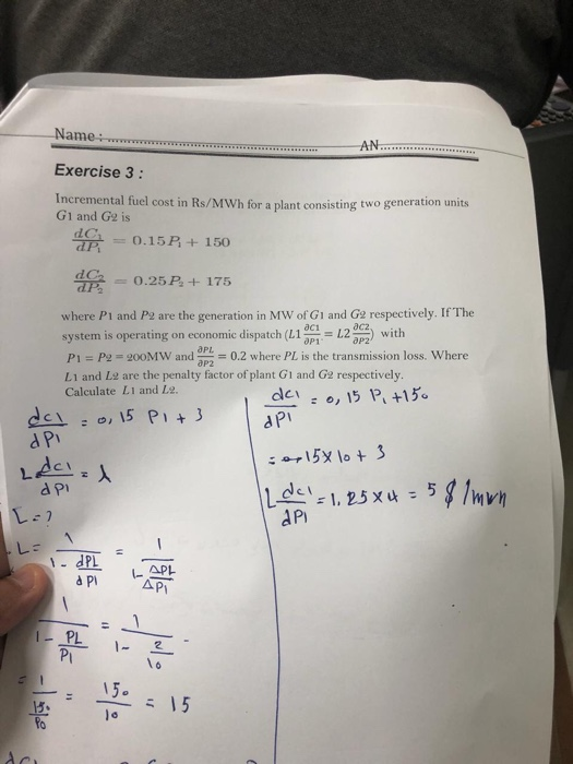 Solved Name: Exercise 3: Incremental fuel cost in Rs/MWh for | Chegg.com