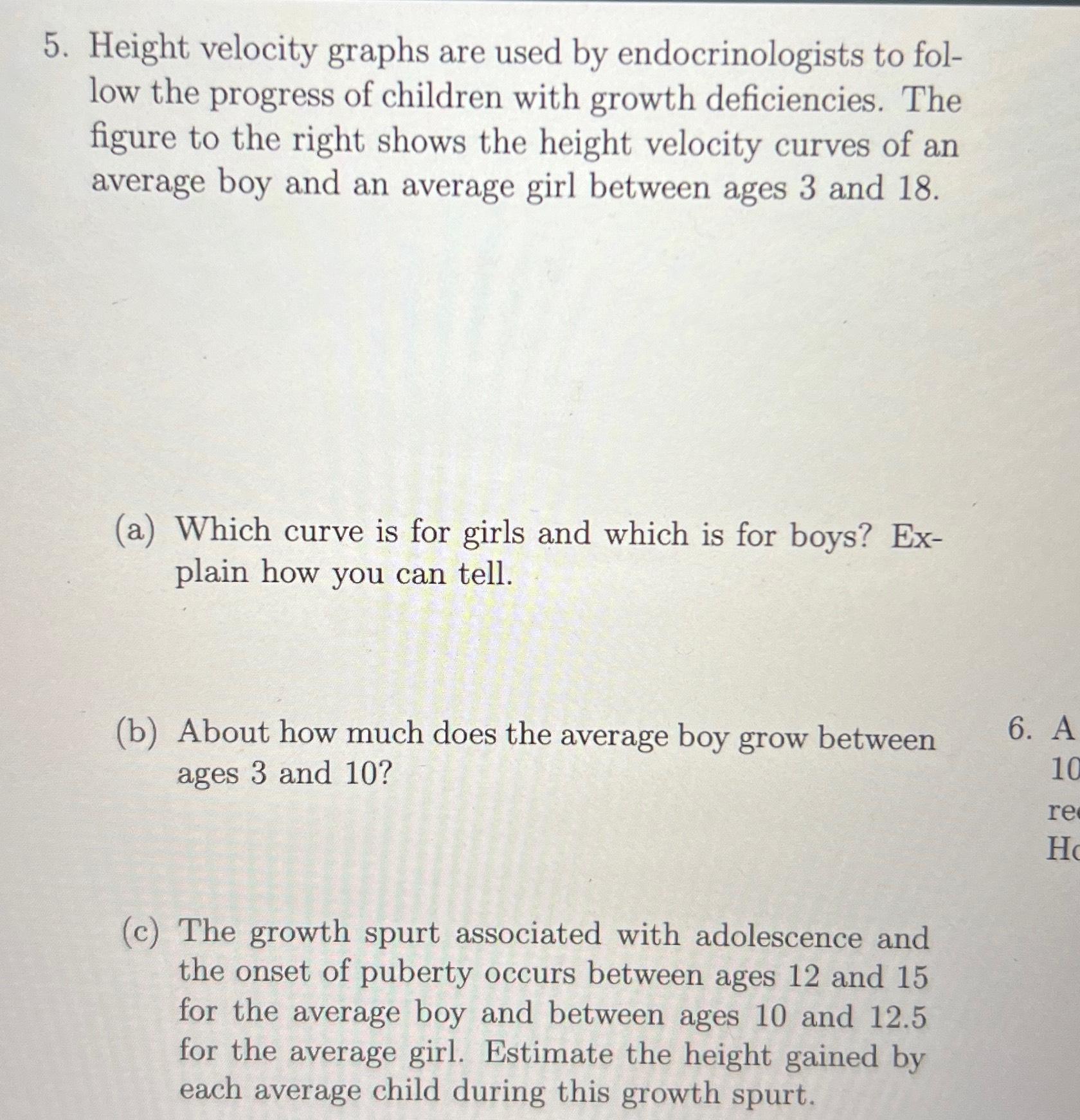 Solved Height velocity graphs are used by endocrinologists | Chegg.com