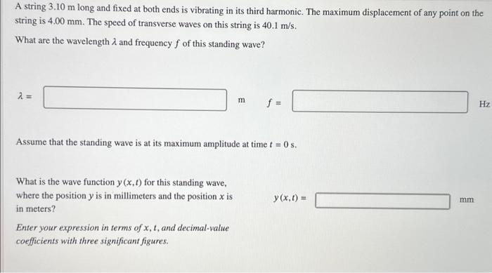 Solved A string 3.10 m long and fixed at both ends is | Chegg.com