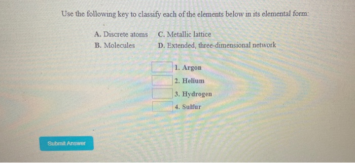 Solved Use the following key to classify each of the | Chegg.com