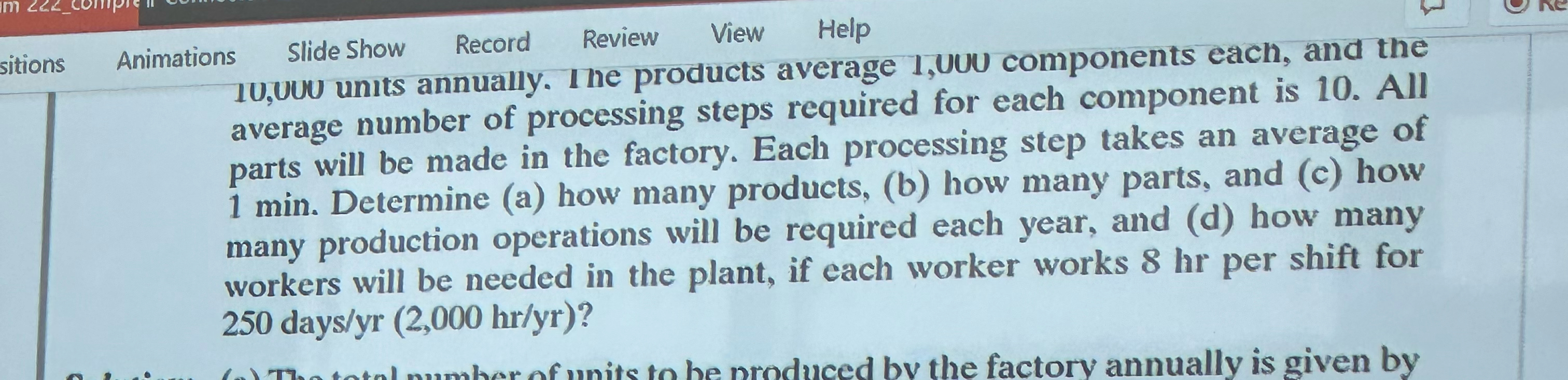 Solved Animations Slideshow Record Review View Help10,000 | Chegg.com