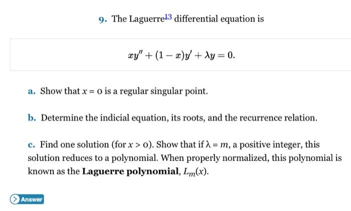 Solved 9. The Laguerre 13 differential equation is | Chegg.com