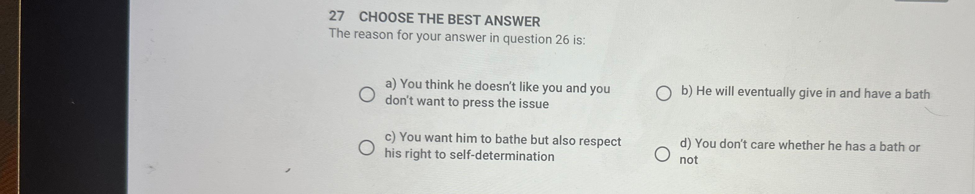 Solved 27 ﻿CHOOSE THE BEST ANSWERThe reason for your answer | Chegg.com