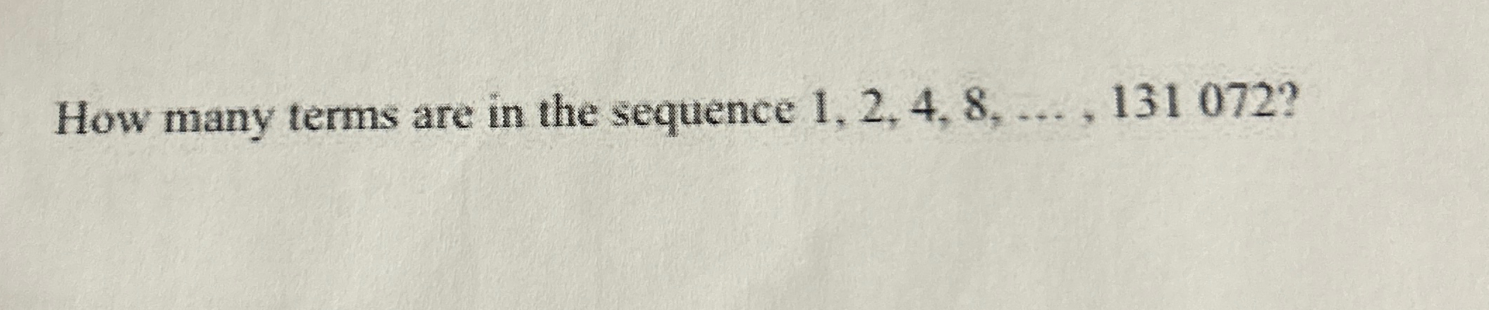 Solved How many terms are in the sequence | Chegg.com