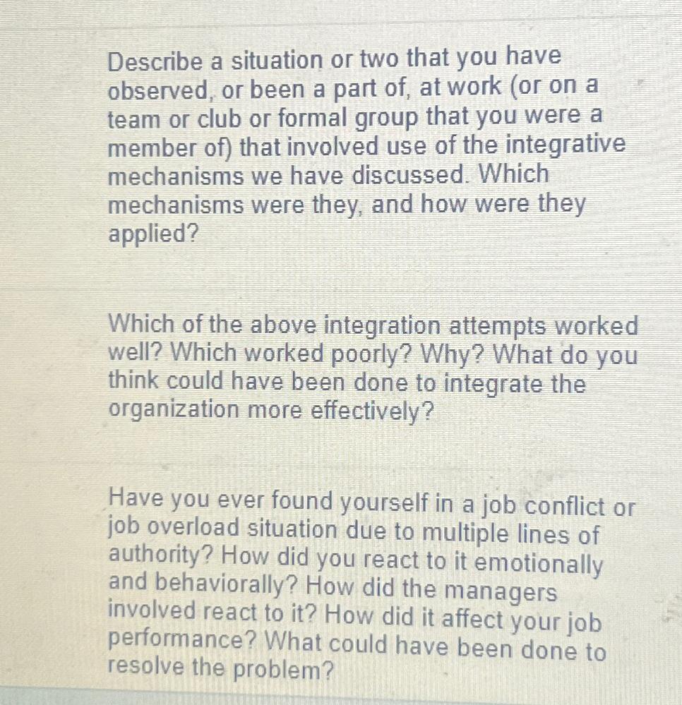 Solved Describe a situation or two that you have observed, | Chegg.com