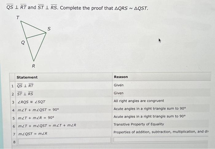 Solved QS⊥RT and ST⊥RS. Complete the proof that QRS∼ QST. | Chegg.com
