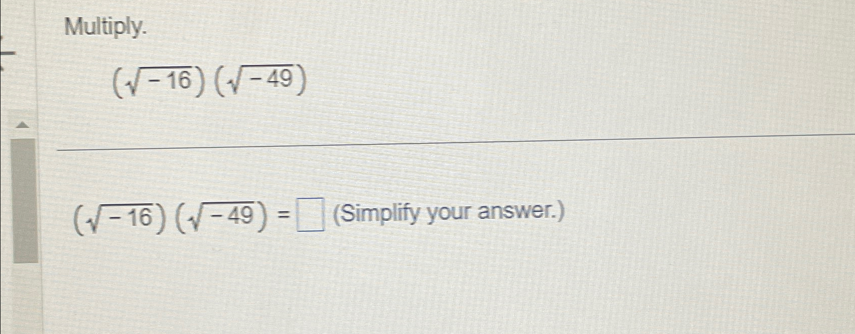 Solved Multiply.(-162)(-492)(-162)(-492)=, (Simplify your | Chegg.com