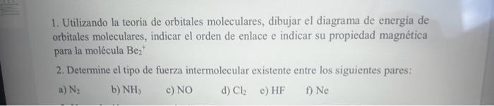 Solved 1. Using molecular orbital theory, draw the energy | Chegg.com