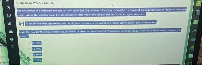 Solved 4. The basic WACC equation (C) (日9) The calculation | Chegg.com