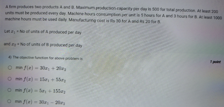 Solved A firm produces two products A and B. ﻿Maximum | Chegg.com