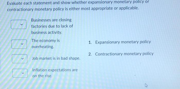 Solved Evaluate each statement and show whether expansionary | Chegg.com