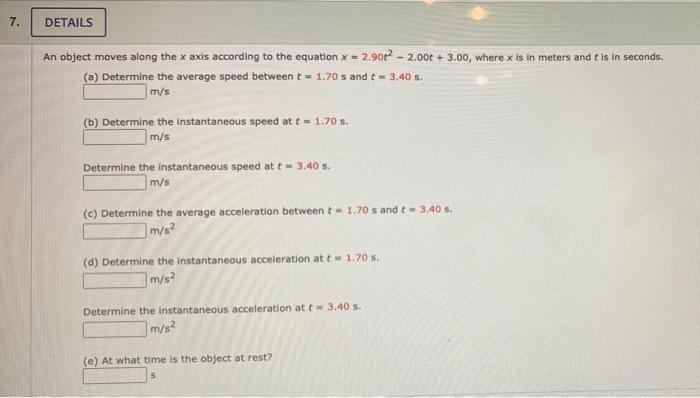 Solved An object moves along the x axis according to the | Chegg.com