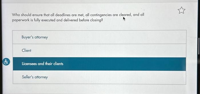 Solved Who should ensure that all deadlines are met, all | Chegg.com