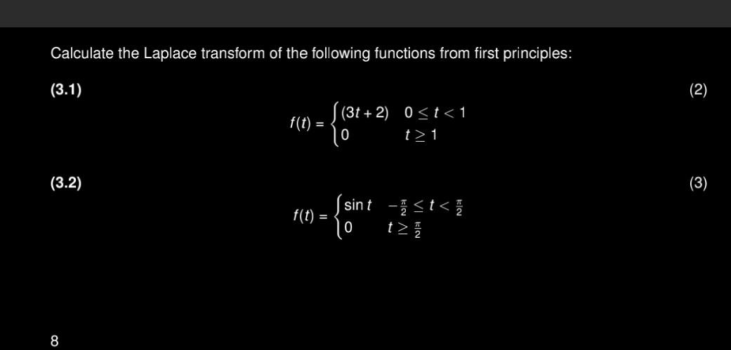 Solved Calculate the Laplace transform of the following | Chegg.com