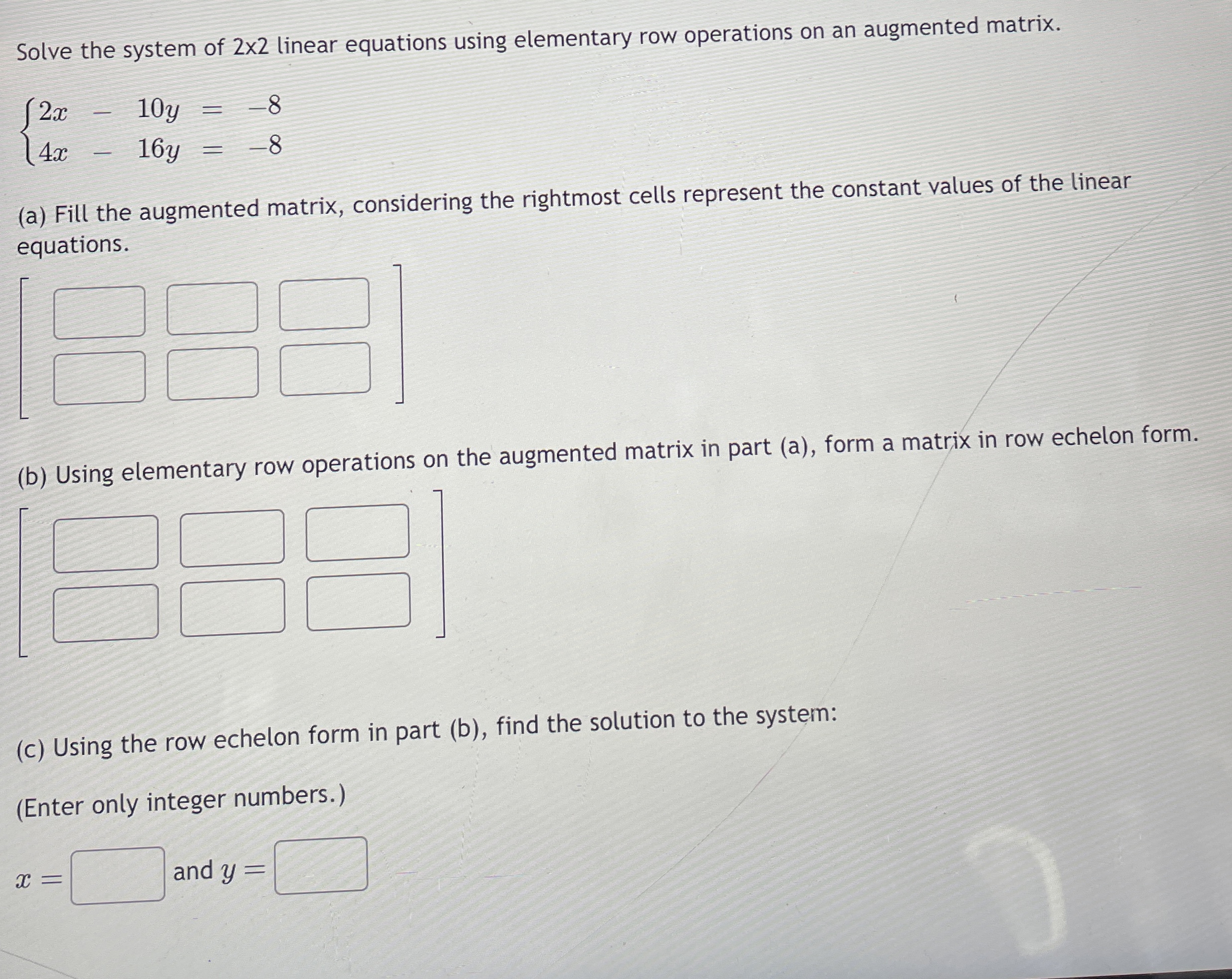 Solved Solve the system of 2×2 ﻿linear equations using | Chegg.com