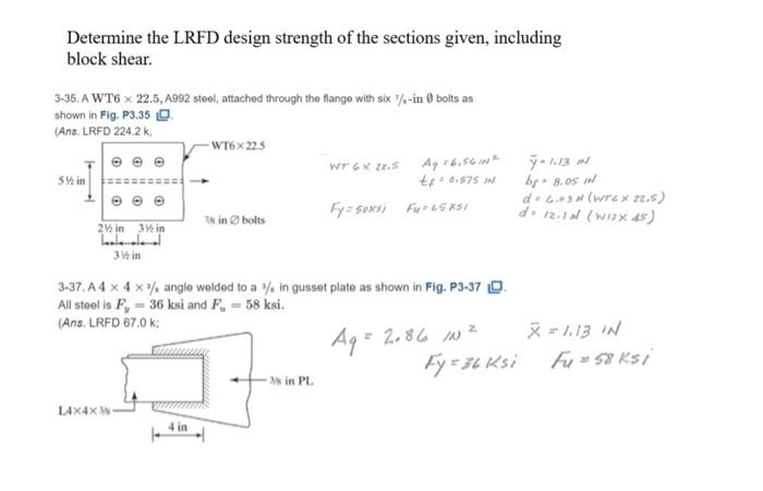 Solved Determine the LRFD design strength of the sections | Chegg.com