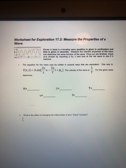 Solved Worksheet for Exploration 17.2: Measure the | Chegg.com